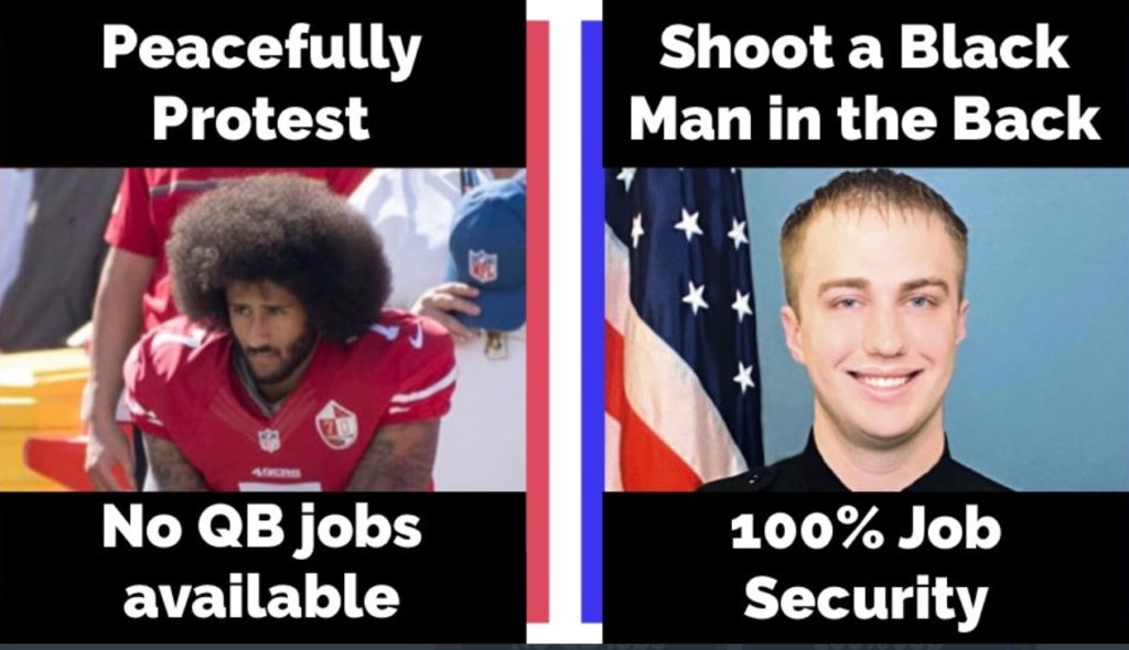 PHOTO Peacefully Protest No QB Jobs Available Shoot A Black Man 100% ...
