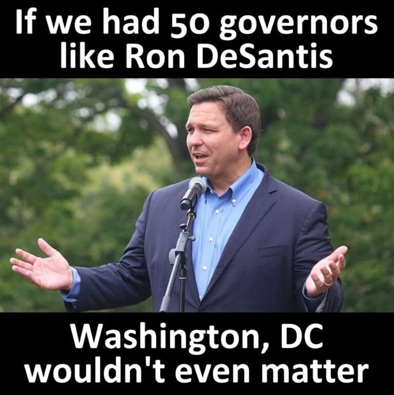 PHOTO If We Had 50 Governors Like Ron DeSantis Washington DC Wouldn't ...