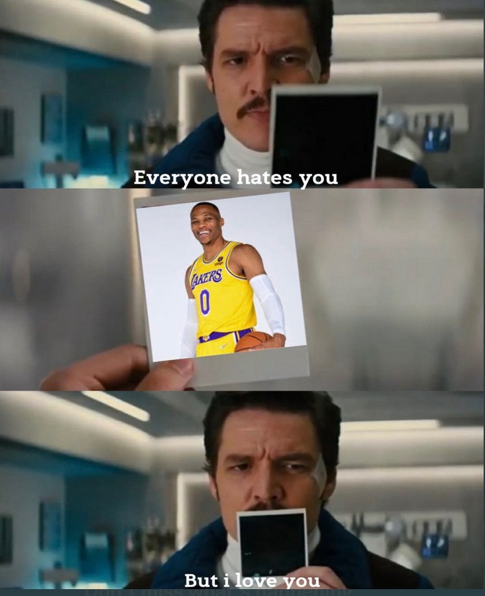 PHOTO Everyone Hates You But I Love You Russell Westbrook Meme