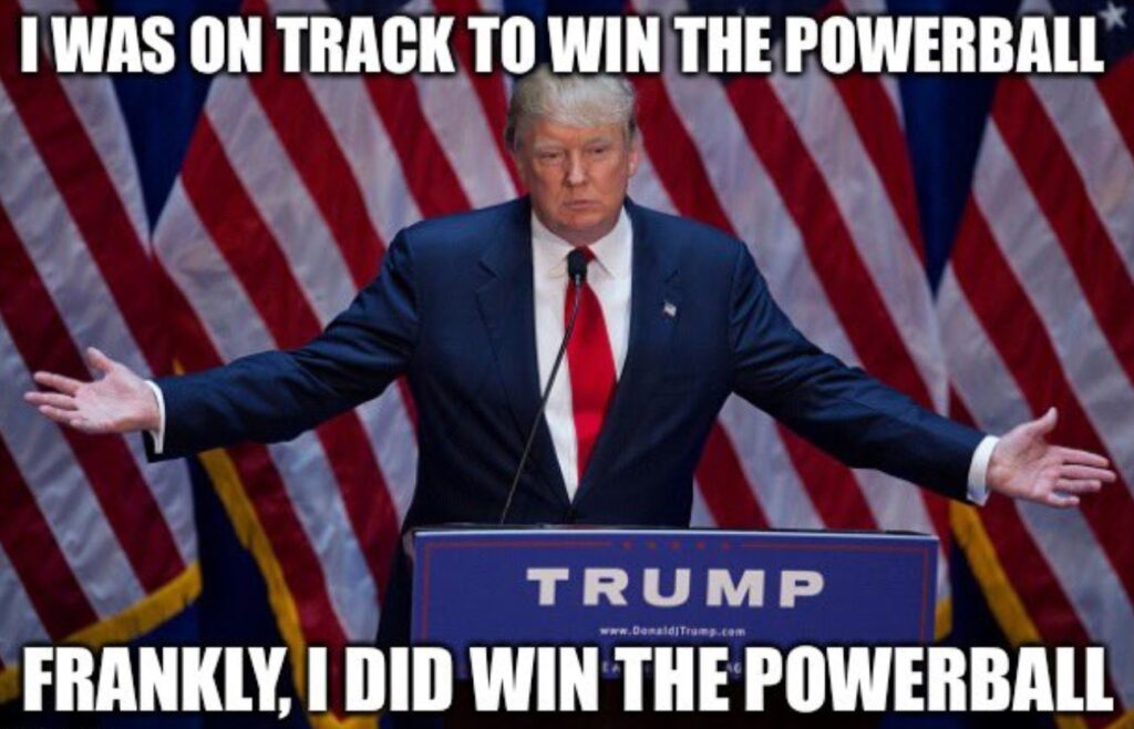 PHOTO I Was On Track To Win The Powerball Frankly I Did Win The ...