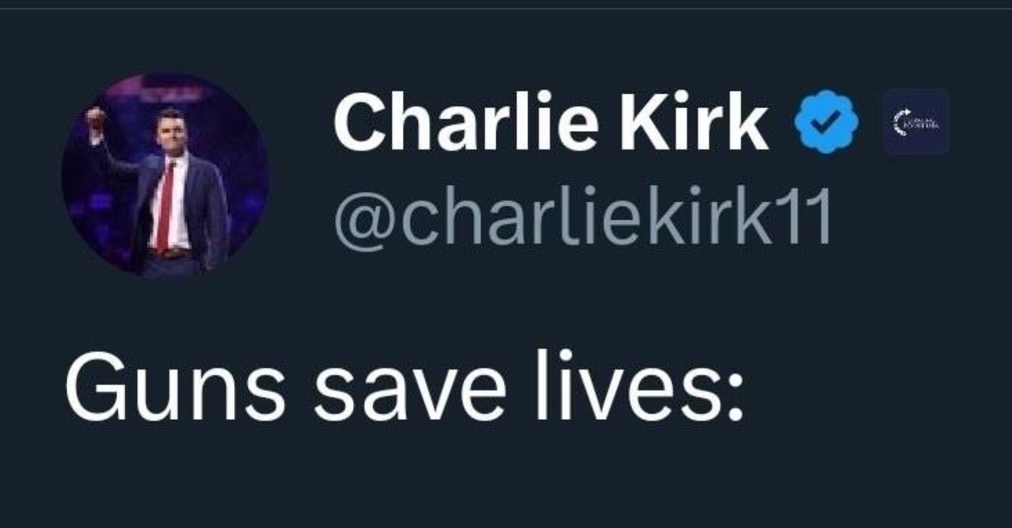 PHOTO Charlie Kirk Tweeting That Guns Save Lives
