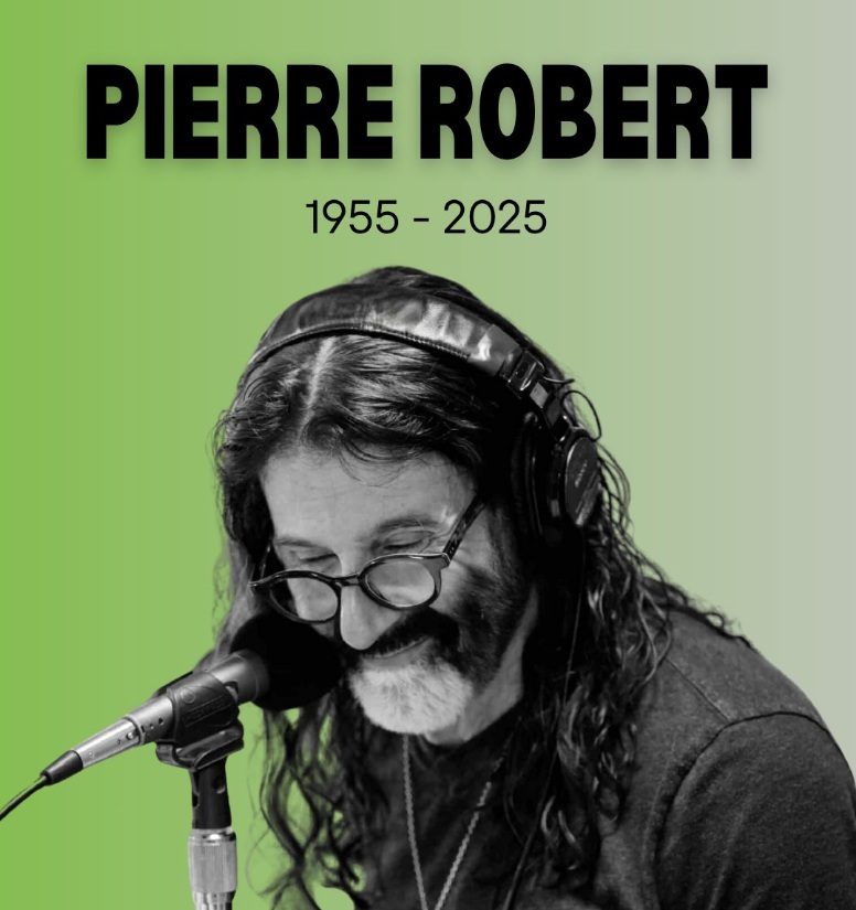 PHOTO RIP Pierre Robert 1955-2025