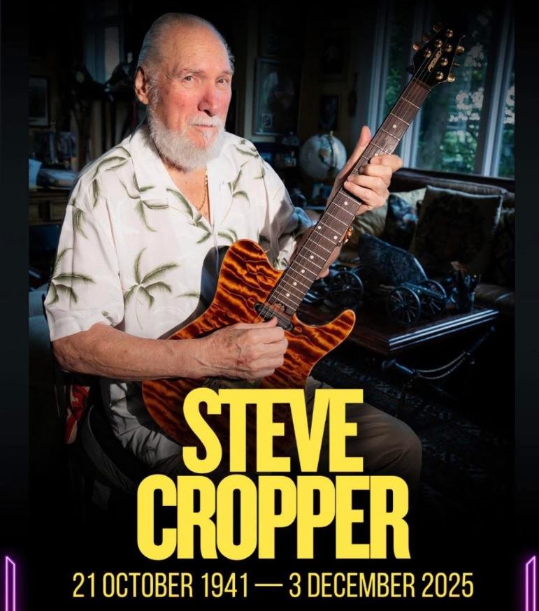PHOTO RIP Steve Cropper 1941-2025